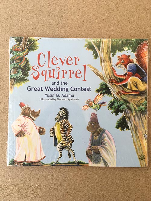 Clever Squirrel and the Great Wedding Contest – The Learning Corner